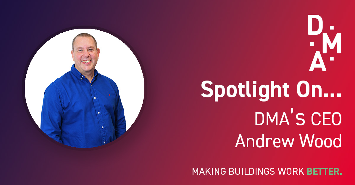 Spotlight on Andrew Wood, DMA CEO - DMA Group
