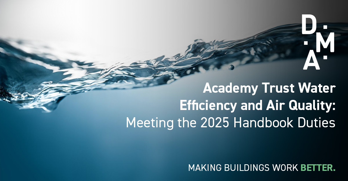 Academy Trust Water Efficiency and Air Quality - DMA Group